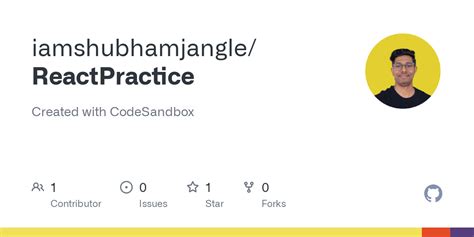 Github Iamshubhamjangle Reactpractice Created With Codesandbox