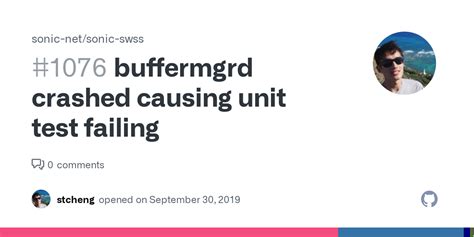 Buffermgrd Crashed Causing Unit Test Failing Issue 1076 Sonic Net