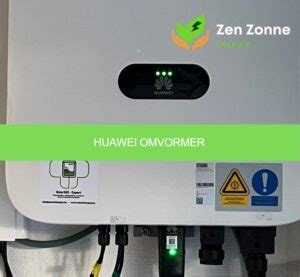 Huawei Omvormer Modellen Specificaties Prijzen