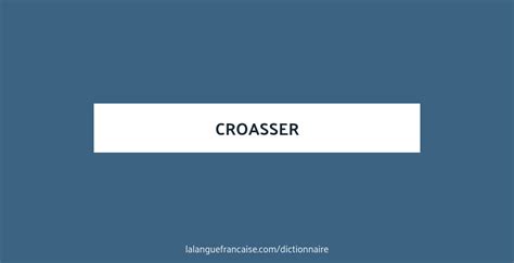 Conjugaisons Du Verbe Croasser