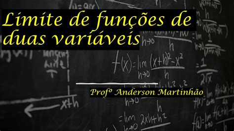 Limite de funções de duas variáveis YouTube