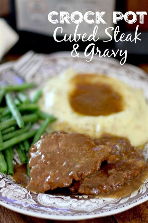 Crock Pot Cubed Steak With Gravy Recipe From The Country Cook Cube