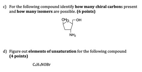 Solved C For The Following Compound Identify How Many Chegg