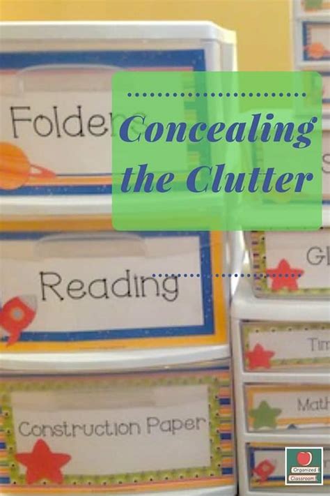 Concealing The Clutter Organized Classroom