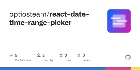 Github Optiosteamreact Date Time Range Picker