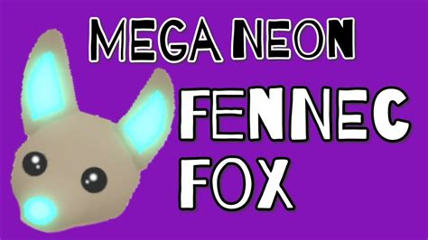 Mega Neon Fennec Fox Adopt Me Youtube