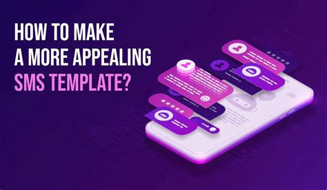 How To Make More Appealing Sms Template For Campaign Message160