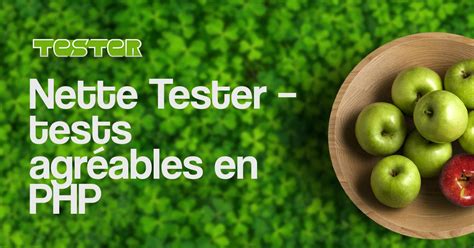 Nette Tester Tests Agréables En Php
