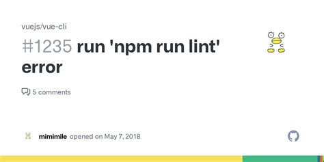 Run Npm Run Lint Error · Issue 1235 · Vuejsvue Cli · Github