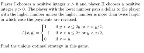Solved Player 1 Chooses A Positive Integer X 〉 0 And Player