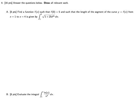 Solved 4 16 Pts Answer The Questions Below Show All Chegg Com
