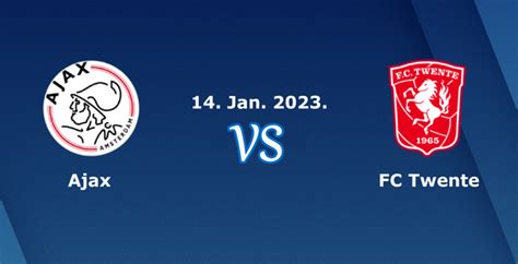 Live Ajax Fc Twente Netherlands Eredivisie Round 16