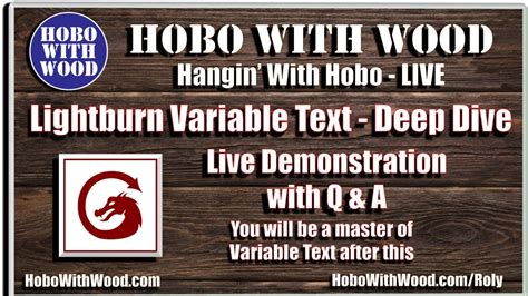 Master Variable Text In Lightburn Youtube