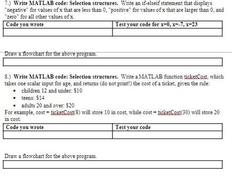 Solved 7 Write Matlab Code Selection Structures Write An