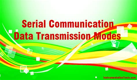 Serial Communication Data Transmission Modes Inst Tools