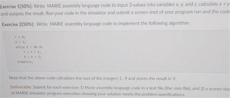 Solved Exercise 150 Write Marie Assembly Language Code