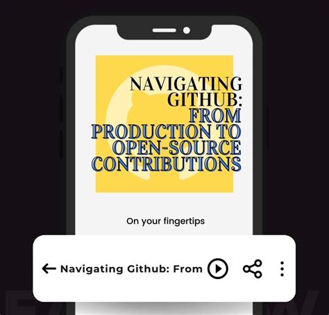 navigating github from production to open source contributions by