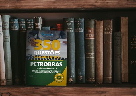 Caderno De Questões Petrobras Suprimento De Bens Solução Concursos