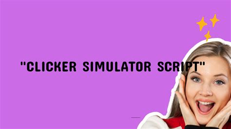 Clicker Simulator Script An Unblocked Game Grimer Blog