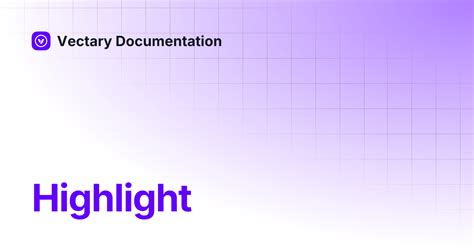 Highlight Vectary Documentation