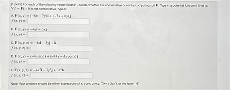 Solved Point For Each Of The Following Vector Fields Chegg