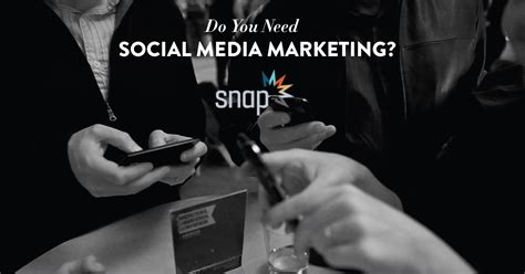 Do You Need Social Media Marketing