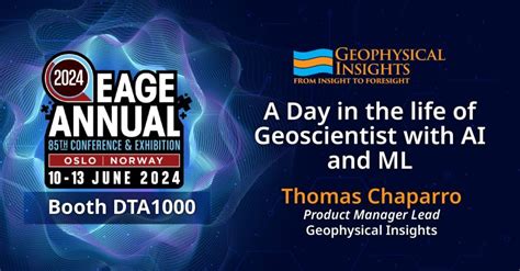 Geophysical Insights At Eage 2024 Geophysical Insights