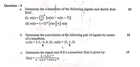Solved A Determine The Z Transform Of The Following Signals Chegg