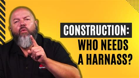 28 Construction Fall Protection Who Needs A Harness Season 1