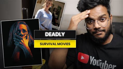 7 Must Watch Deadly Survival Movies In Hindi Best Survival Movies In