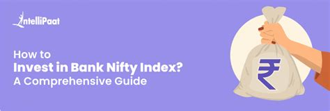 How To Invest In Bank Nifty Index Tips And Strategies Intellipaat