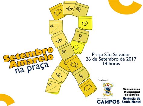 Setembro Amarelo mesa redonda e panfletagem nesta terça feira Campos Horas Seu Jornal