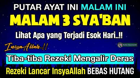 PUTAR DZIKIR INI Dzikir Mustajab Malam Selasa InsyaAllah Rezekimu