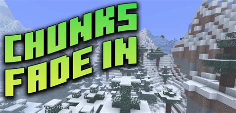 Chunks Fade In для Майнкрафт 1194 1193 1192 Tl Лаунчер