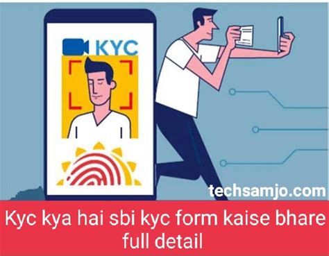 Kyc Kya Hai Sbi Ka Kyc Form Kaise Bhare4 Benefits Of Kycimportant