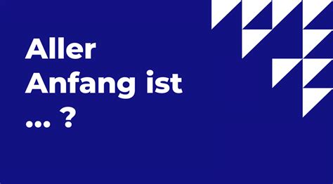 Aller Anfang ist Schüler innen fragen nach