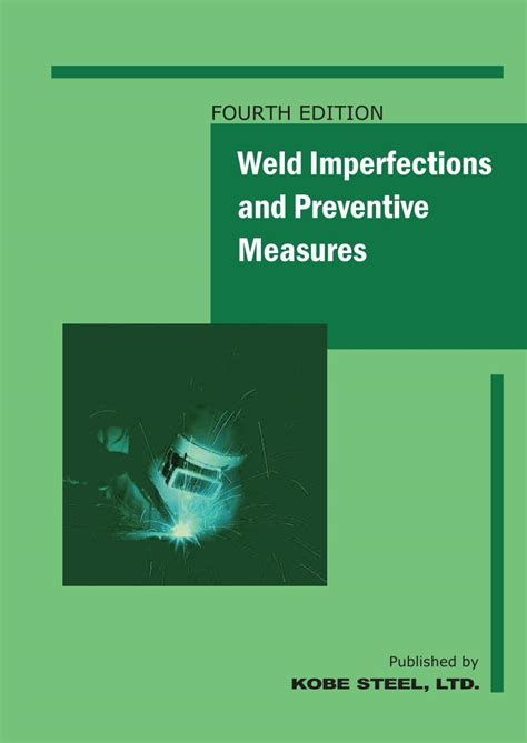 Pdf Weld Imperfections And Preventive Measuresdantnimageseducation Center · The Weld
