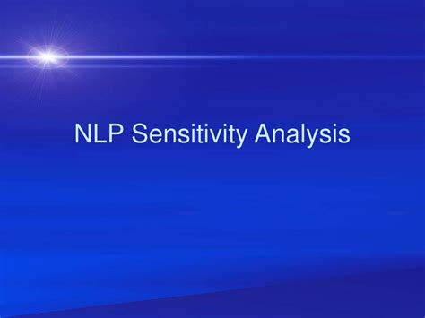 Ppt Nlp Sensitivity Analysis Powerpoint Presentation Free Download