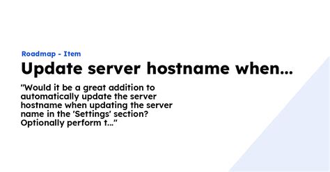 Update Server Hostname When Updating Server Name Ploi Roadmap