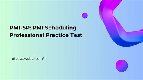 Pmi Sp Pmi Scheduling Professional Practice Test