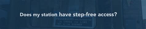 How Do I Know If A Station Has Step Free Access Railsmartr Co Uk