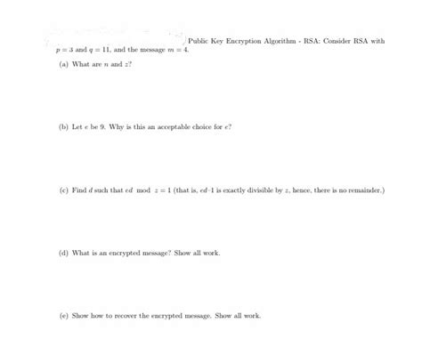Solved Public Key Encryption Algorithm ﻿rsa Consider Rsa
