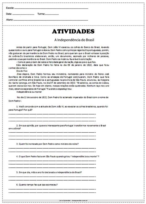Leia as questões e responda Ler e Aprender Atividades independencia