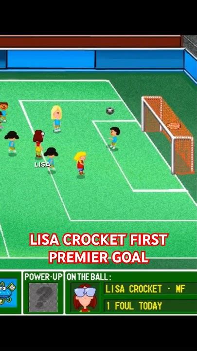 Lisa Crocket Finally Scores In The Premier League Lisacrocket Backyardsoccer98 Shorts Youtube