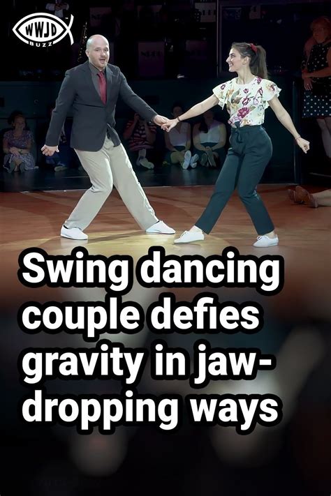 Swing Dancing Couple Defies Gravity In Jaw Dropping Ways Artofit