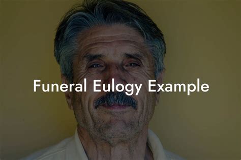 Funeral Eulogy Example Eulogy Assistant
