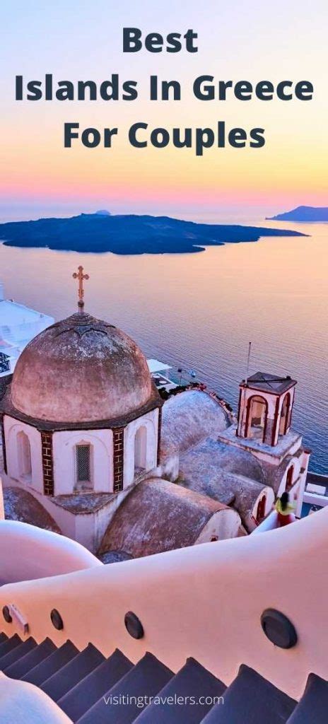 Best Islands In Greece For Couples Visiting Travelers