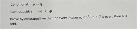Solved Conditional Pq Contrapositive Prove By Chegg
