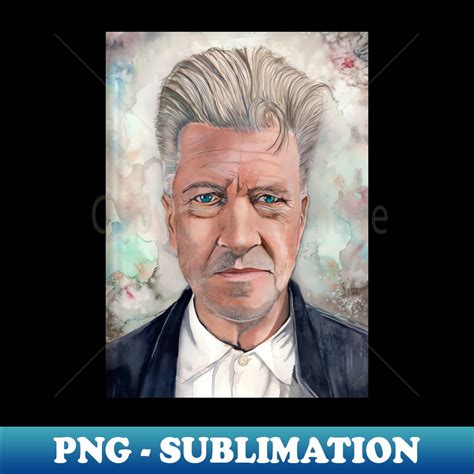 David Lynch Special Edition Sublimation Png File Perfect Inspire