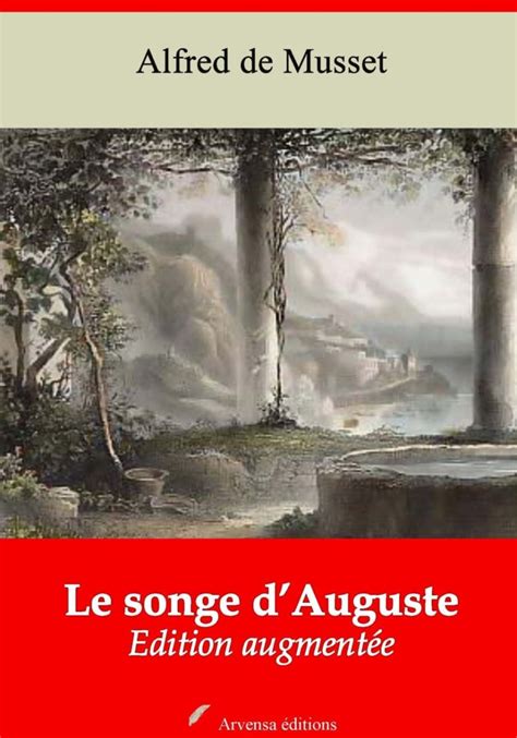 Le songe dAuguste Alfred de Musset Ebook epub pdf Kindle à